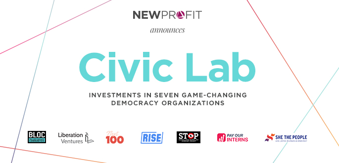 New Profit’s Civic Lab Invests in Seven Game-Changing Democracy ...