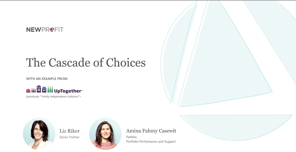 Introduction to the Cascade of Choices - New Profit