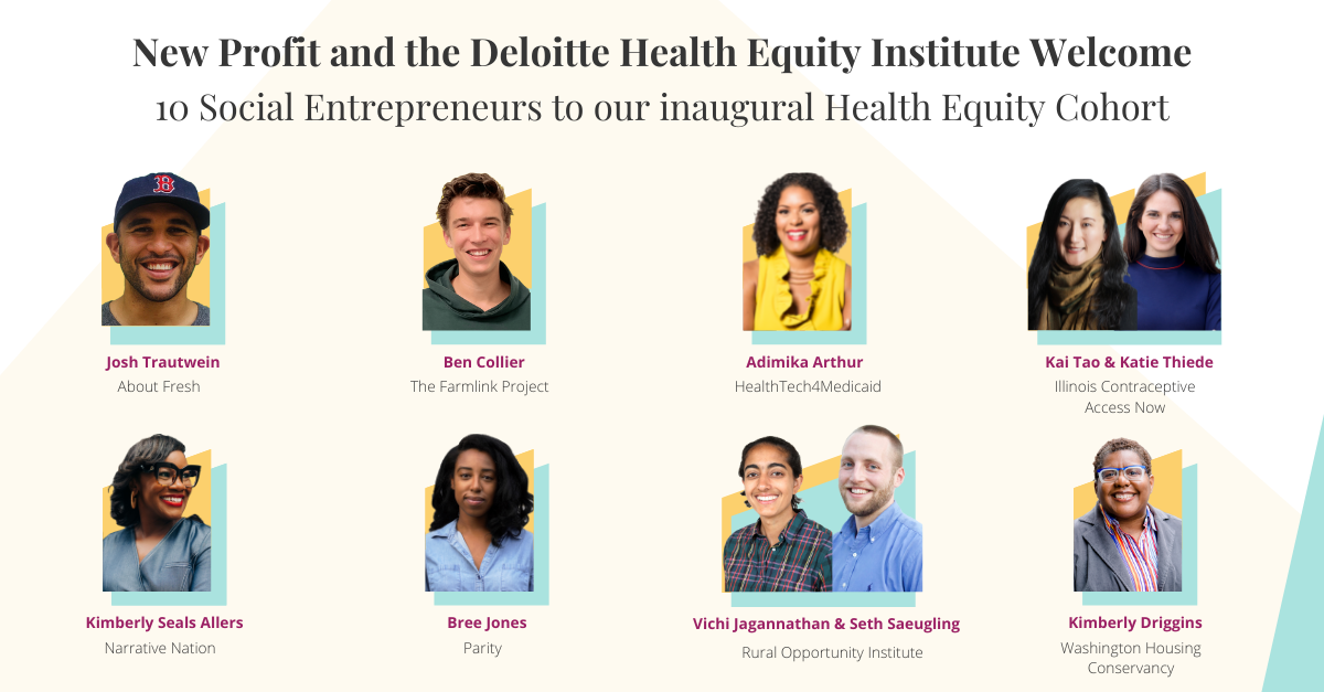 Introducing New Profit’s First Health Equity Cohort - New Profit