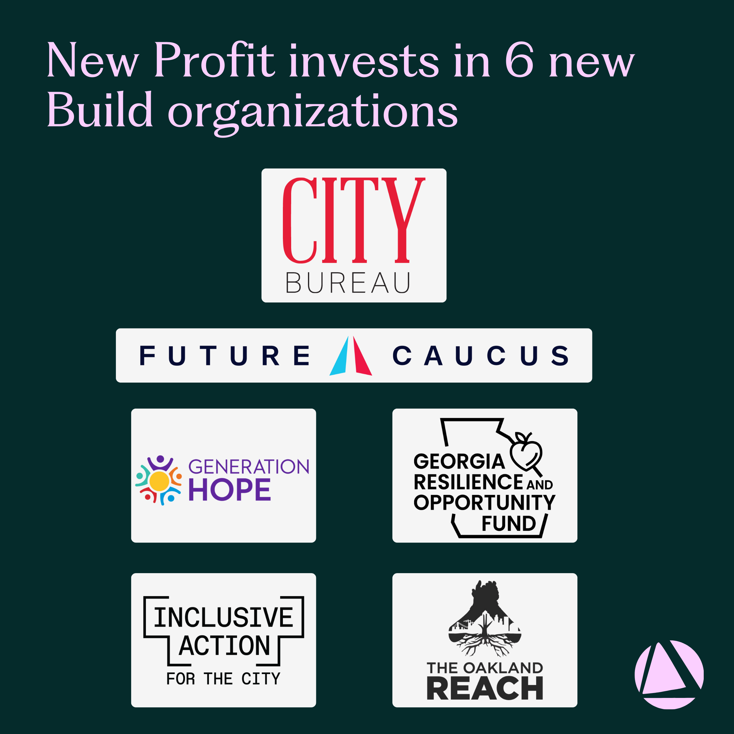 New Profit Welcomes Six New Build Organizations - New Profit